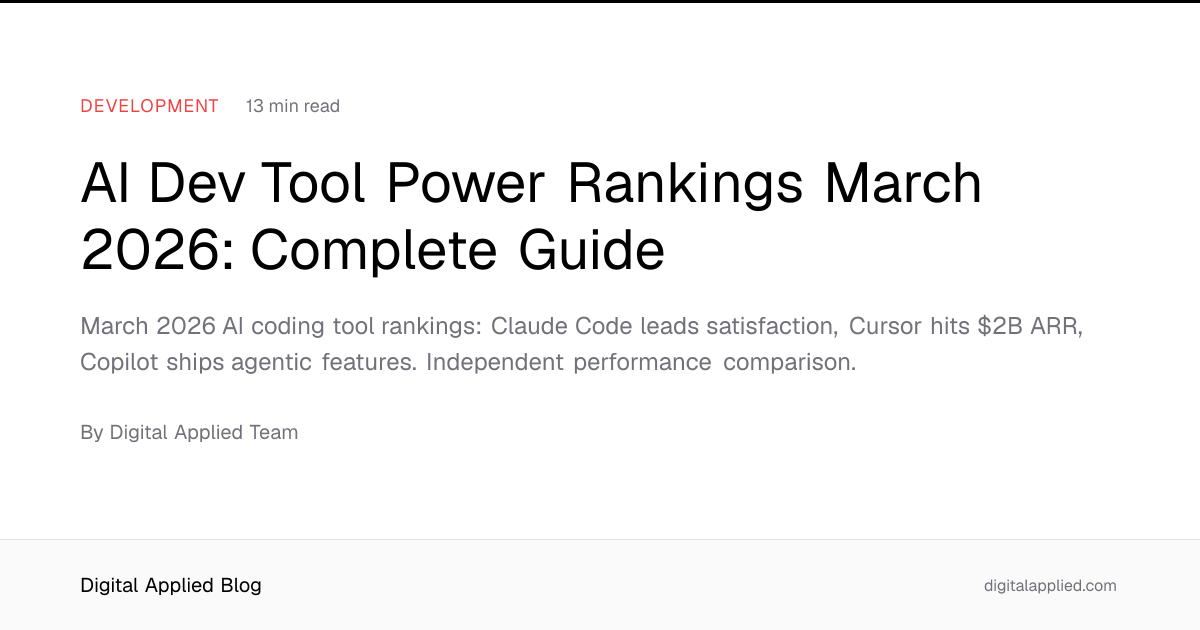 AI Dev Tool Power Rankings March 2026: Complete Guide