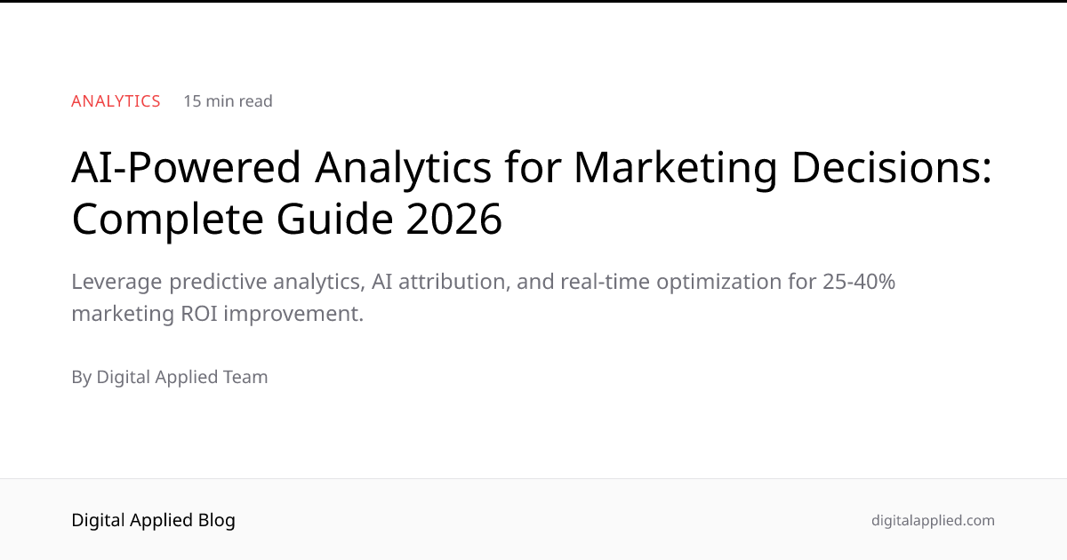 AI-Powered Analytics for Marketing: Guide 2026