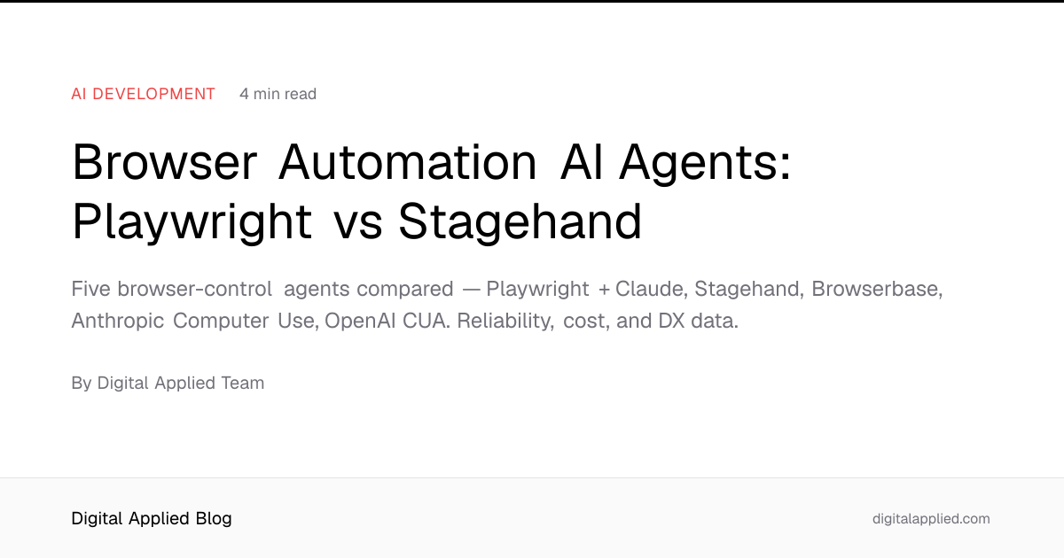 Browser Automation AI Agents: Playwright vs Stagehand