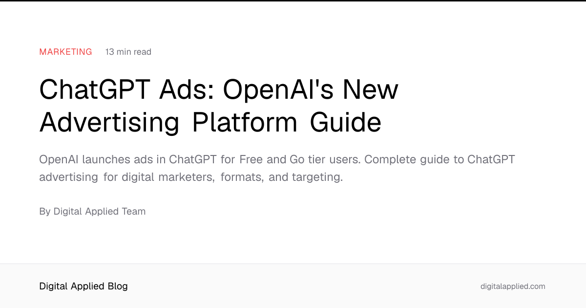 ChatGPT Ads: OpenAI's New Advertising Platform Guide