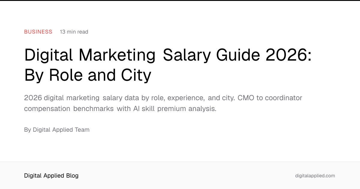 Digital Marketing Salary Guide 2026: By Role and City