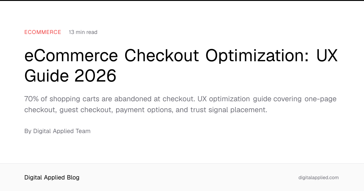 eCommerce Checkout Optimization: UX Guide 2026