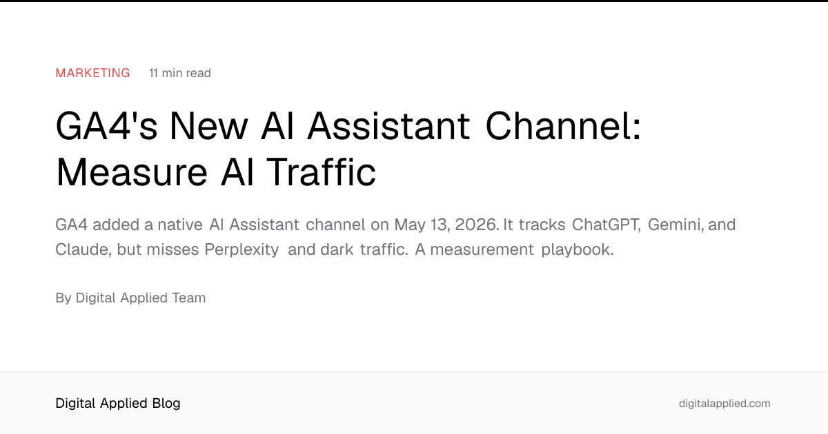 GA4's New AI Assistant Channel: Measure AI Traffic
