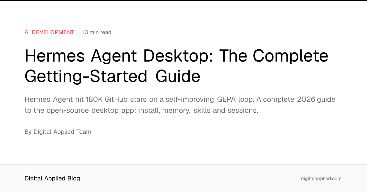 Hermes Agent Desktop: The Complete Getting-Started Guide