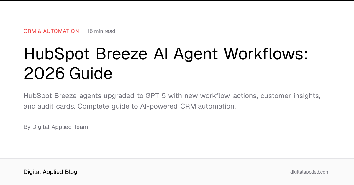 HubSpot Breeze AI Agent Workflows: 2026 Guide