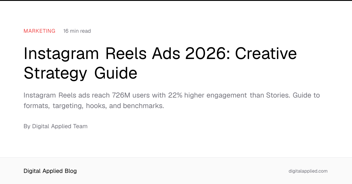 Instagram Reels Ads 2026: Creative Strategy Guide