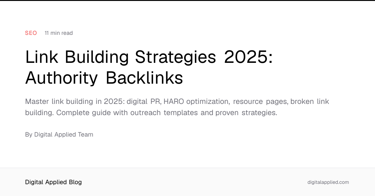 Link Building Strategies 2025: Authority Backlinks