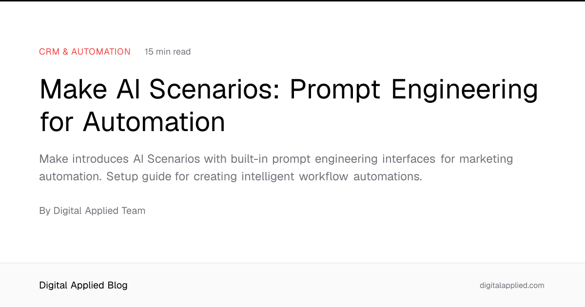 Make AI Scenarios: Prompt Engineering for Automation