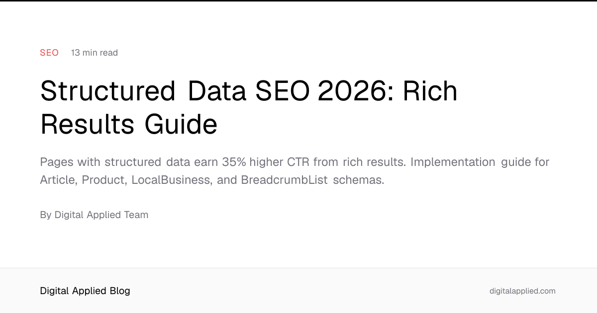 Structured Data SEO 2026: Rich Results Guide